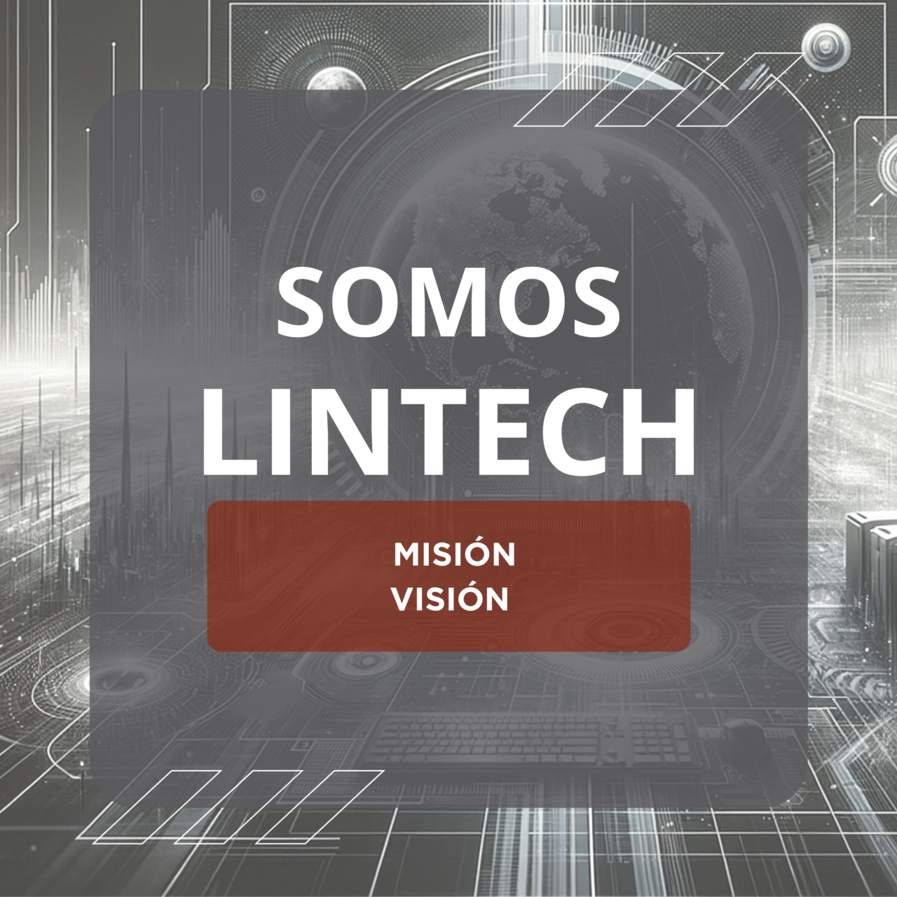 Quiénes Somos - www.lintech.cl